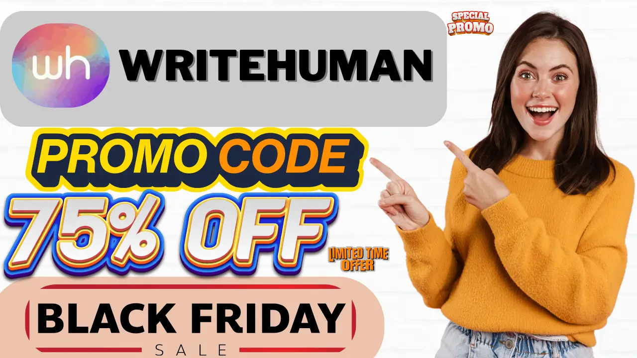 WriteHuman AI Coupons & Promo Codes with 75% OFF - James Tutorials